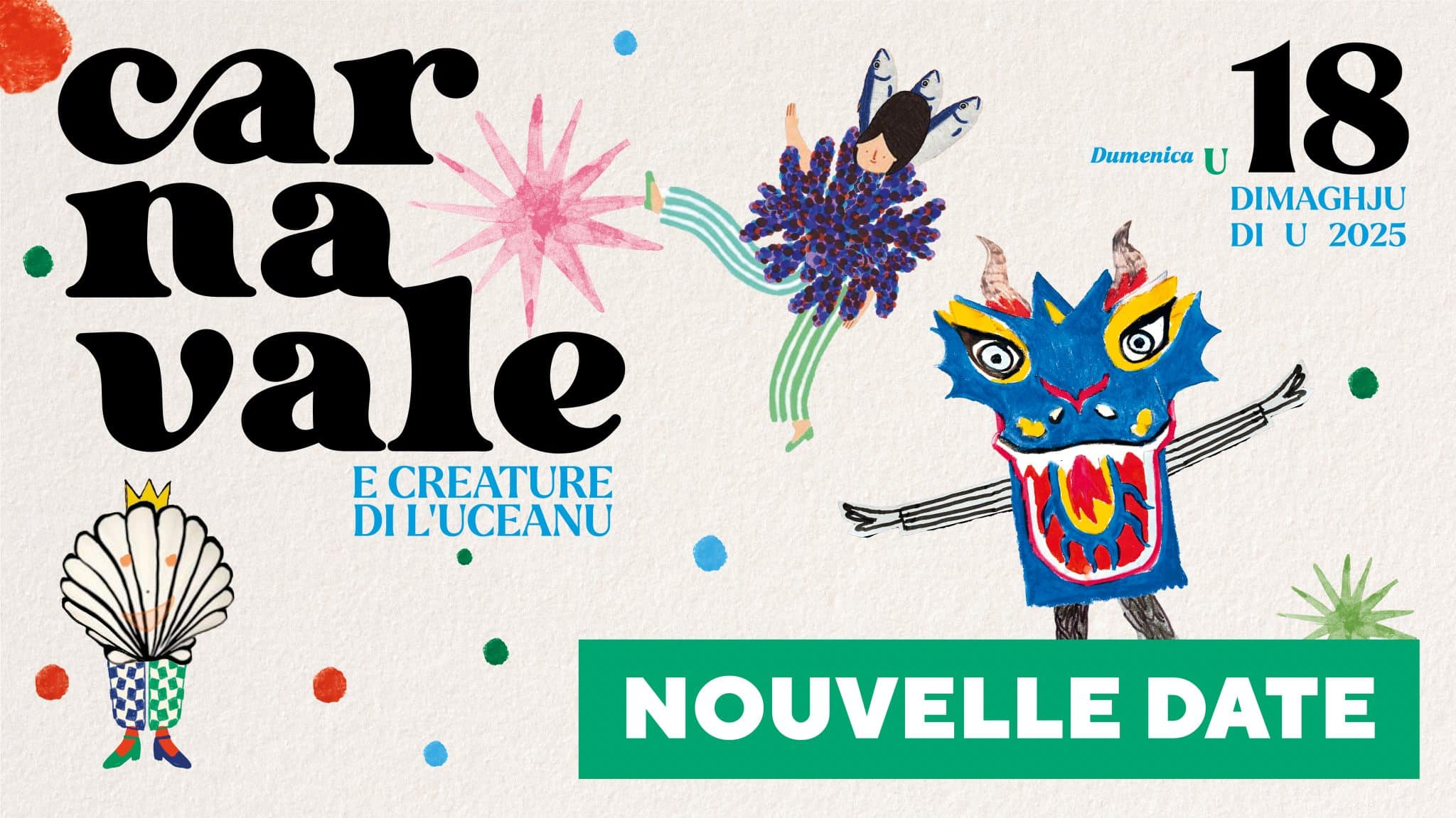 Carnaval 2025 reporté au 18 mai : toutes les infos ! | Cità di Bastia